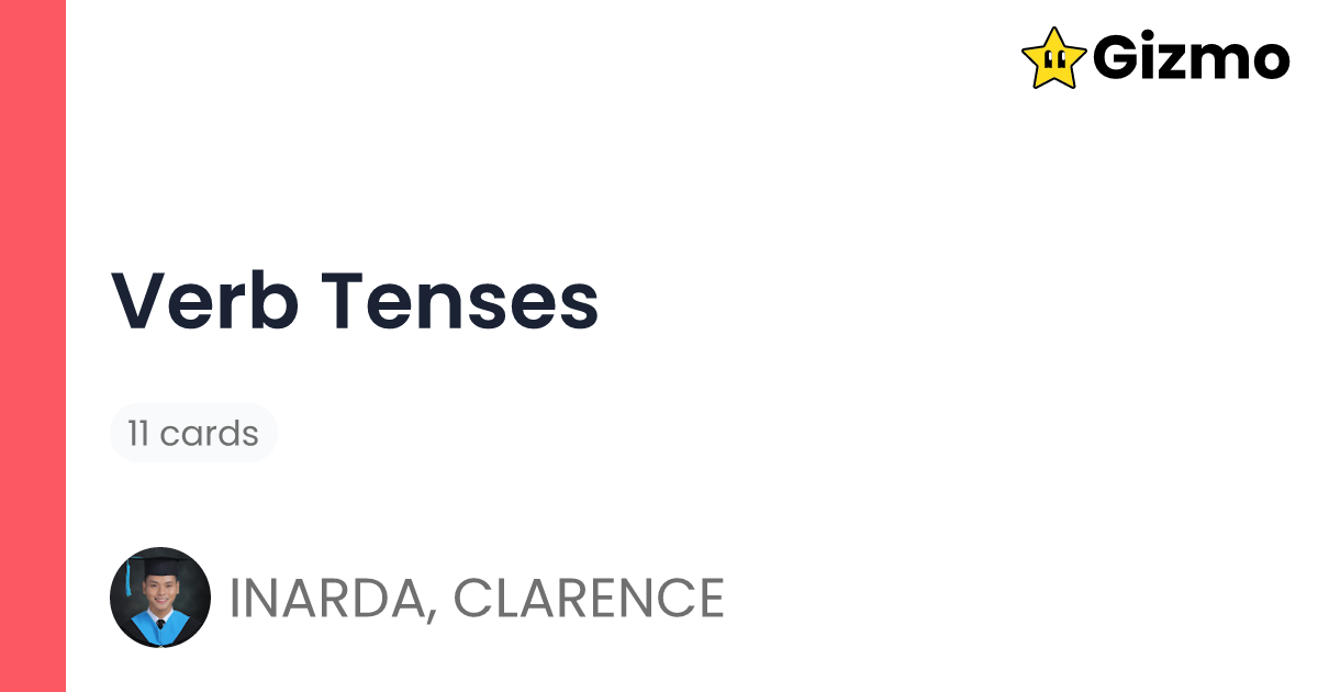 Verb Tenses | Flashcards