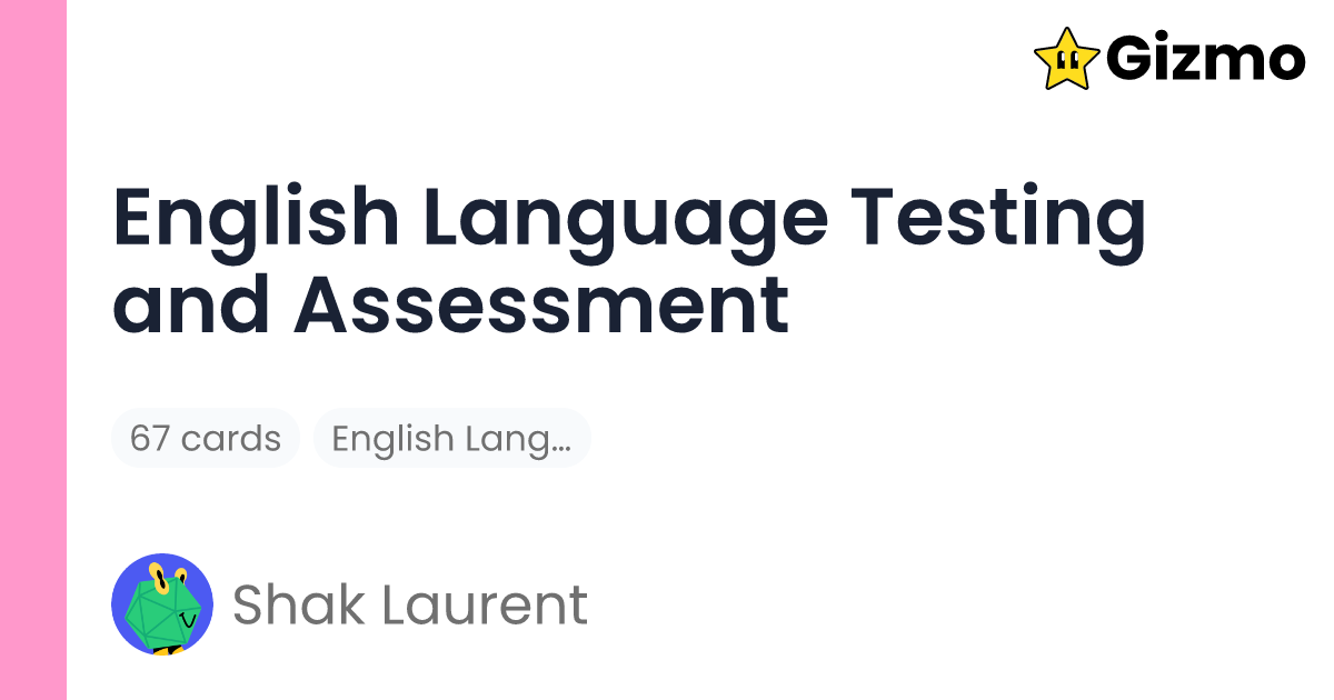 English Language Testing and Assessment | Flashcards