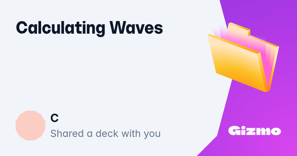 Calculating Waves | Flashcards