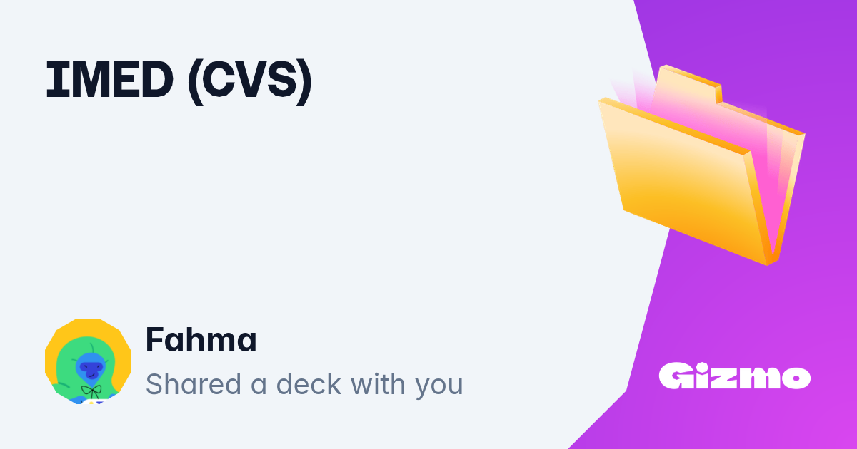 Imed (cvs) | Flashcards