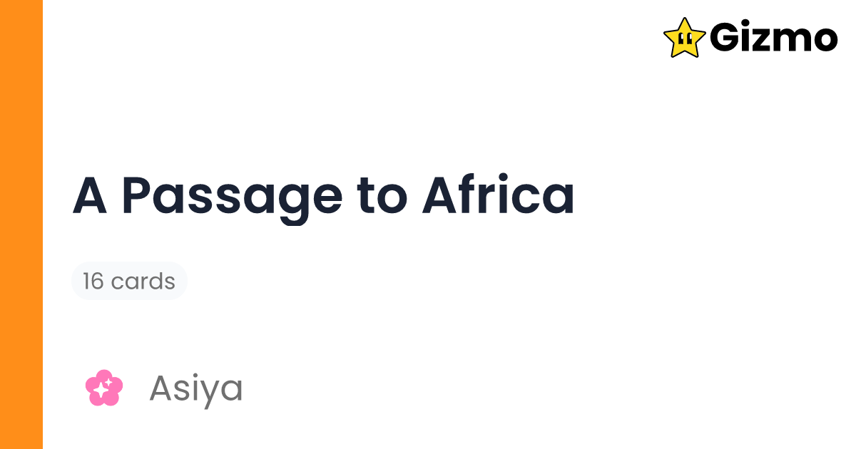 A Passage to Africa | Flashcards