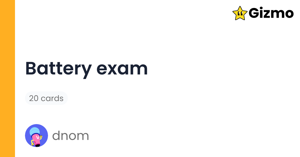 Battery Exam | Flashcards