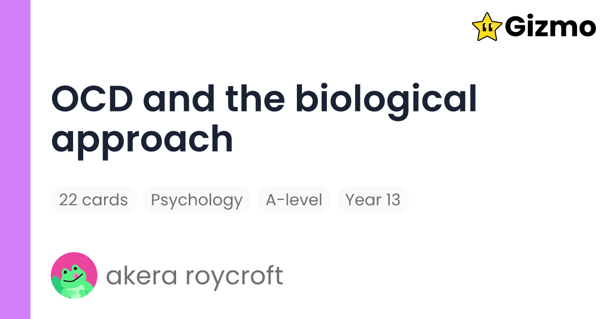 Ocd and the Biological Approach | Flashcards