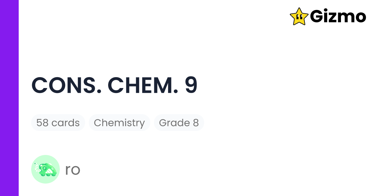 Cons. Chem. 9 | Flashcards