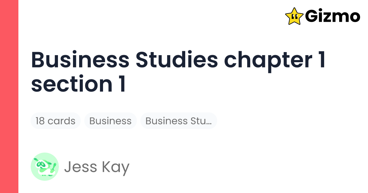 Business Studies Chapter 1 Section 1 | Flashcards