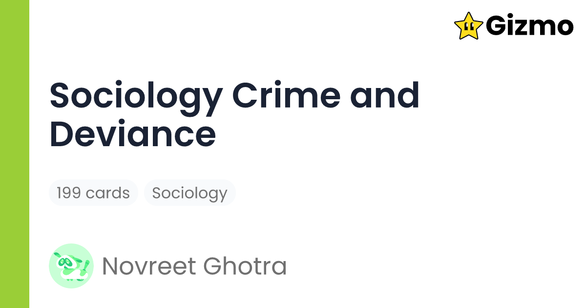 Sociology Crime and Deviance | Flashcards