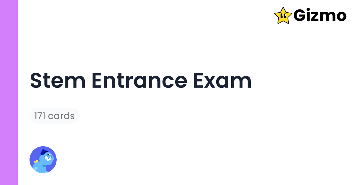 Stem Entrance Exam | Flashcards