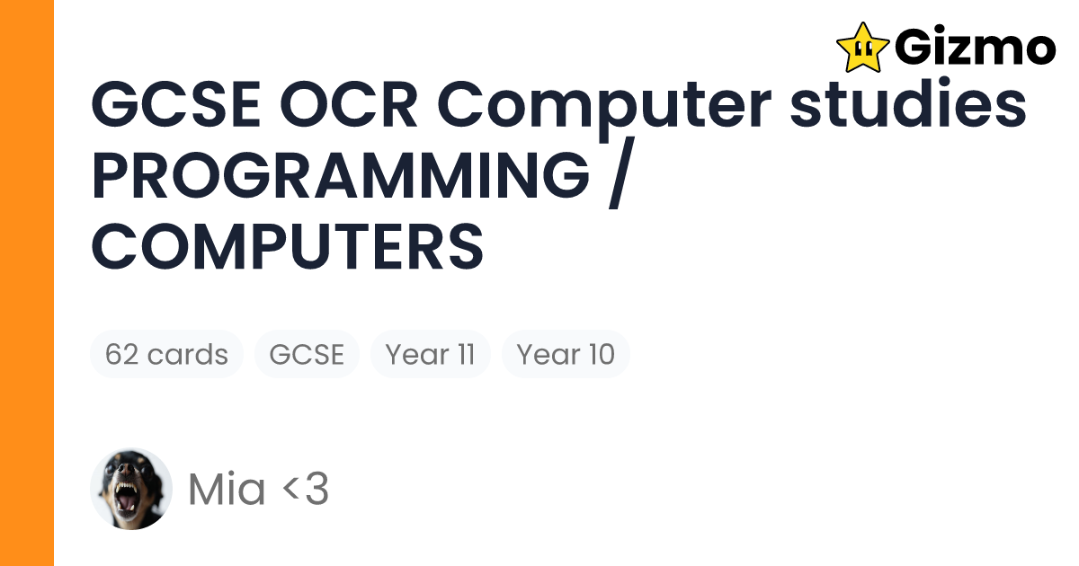 Gcse Ocr Computer Studies Programming / Computers | Flashcards