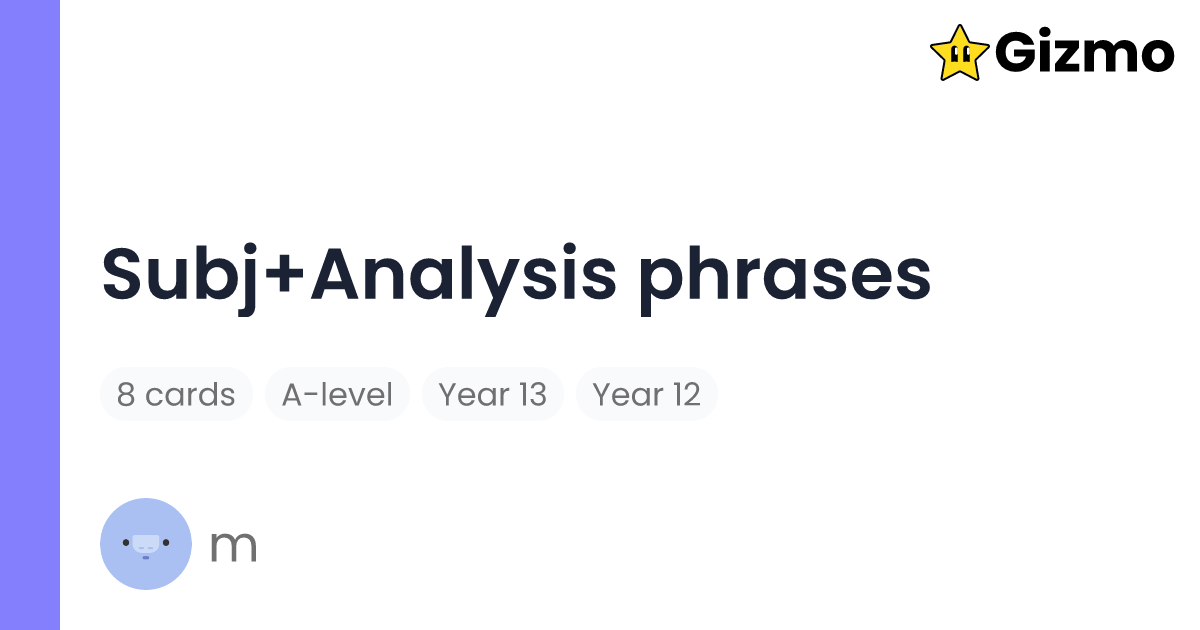 Subj+analysis Phrases | Flashcards
