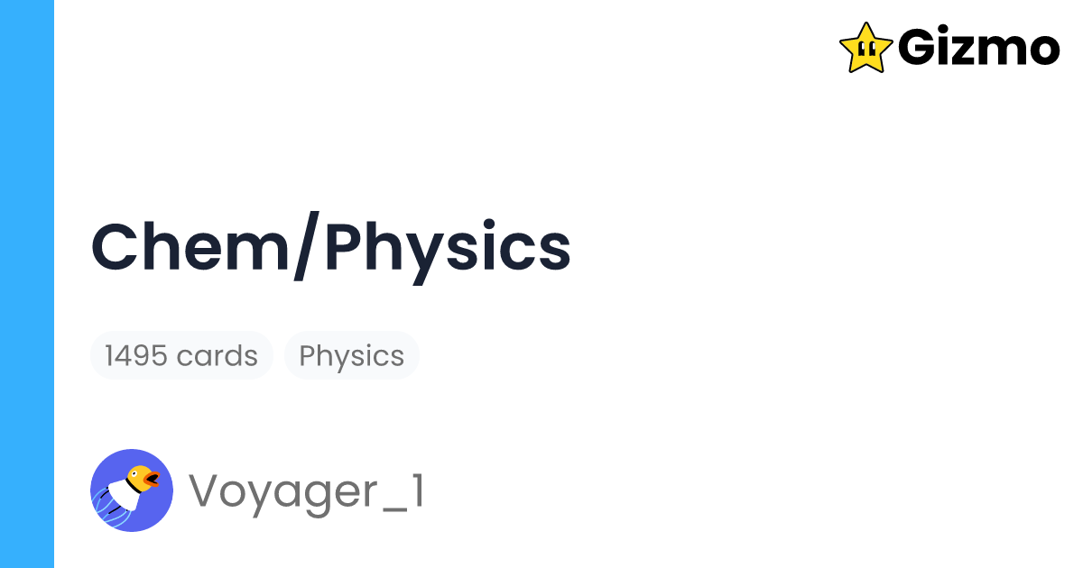 Chem/physics | Flashcards