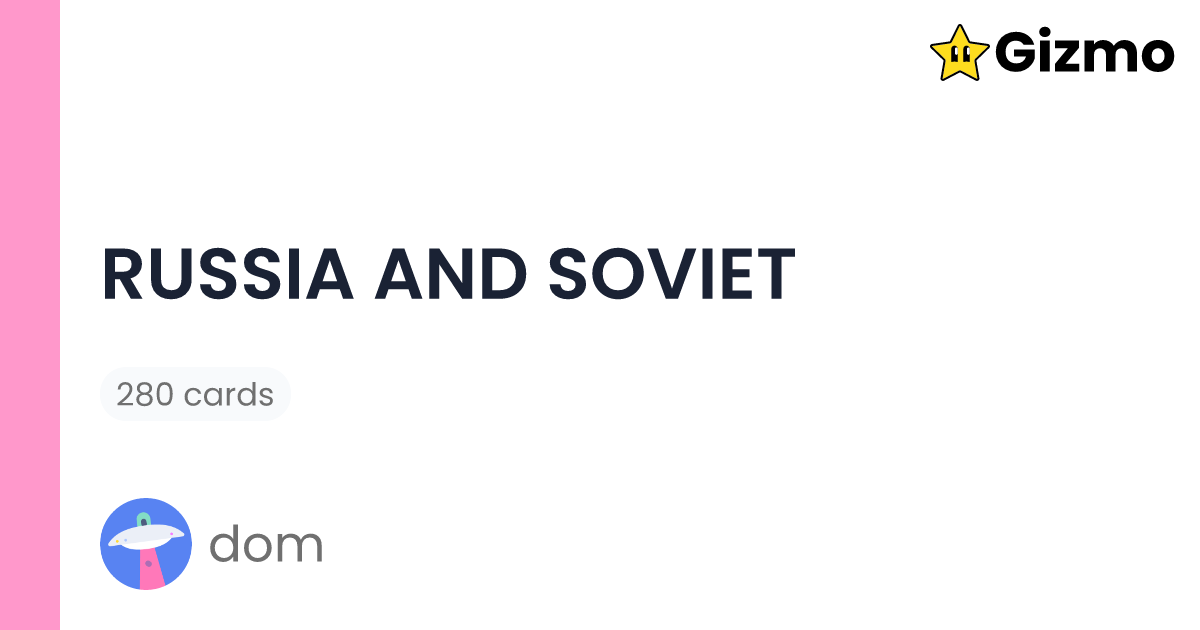 Russia and Soviet | Flashcards