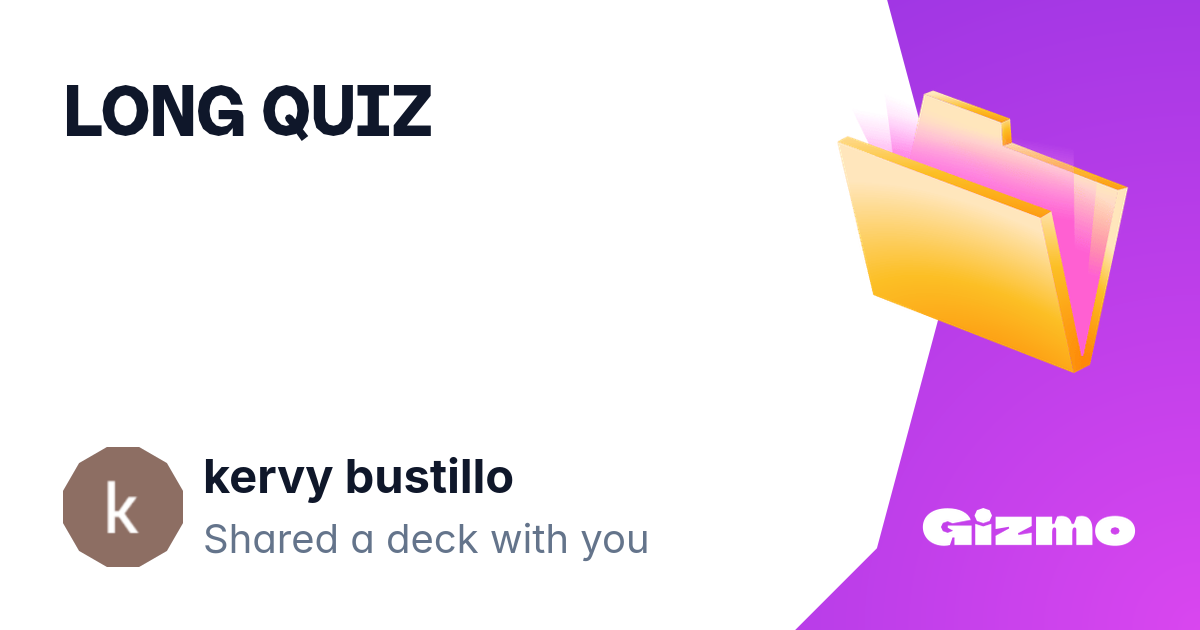 Long Quiz | Flashcards