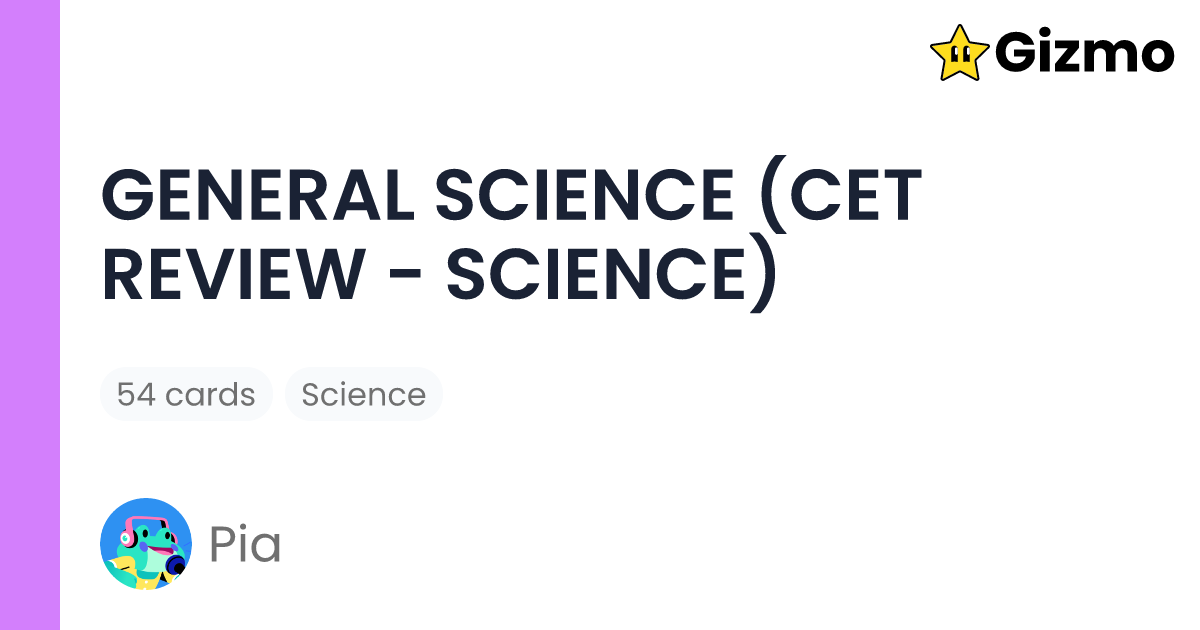 General Science (cet Review - Science) | Flashcards