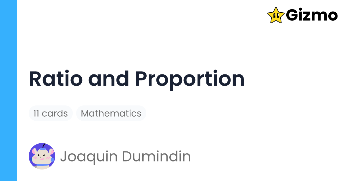 Ratio and Proportion | Flashcards