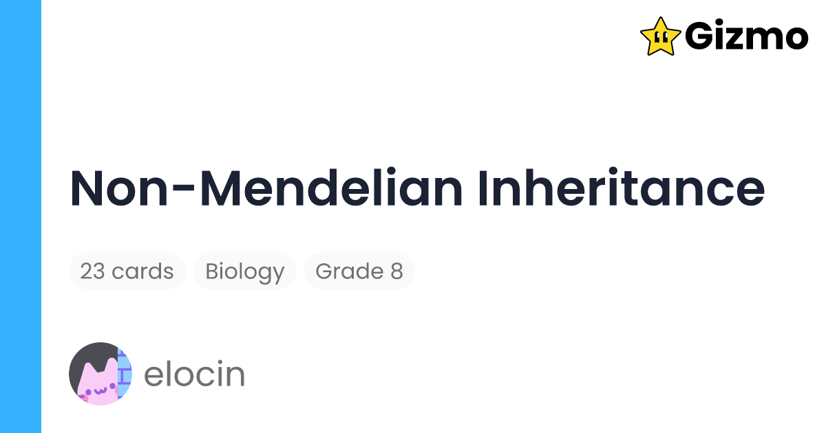 Non-mendelian Inheritance | Flashcards
