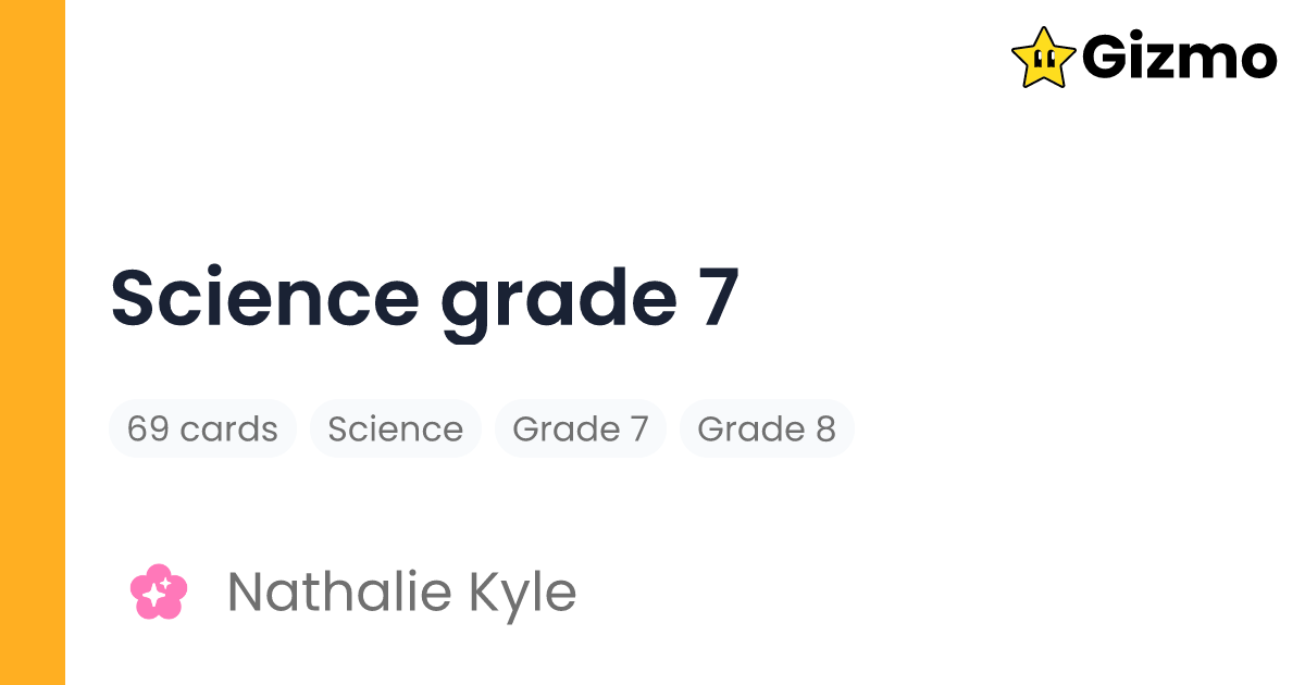 Science Grade 7 | Flashcards