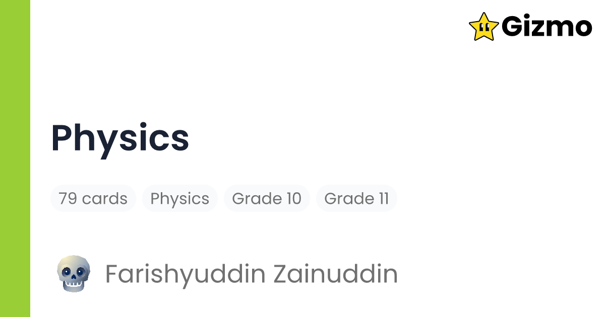 Physics | Flashcards