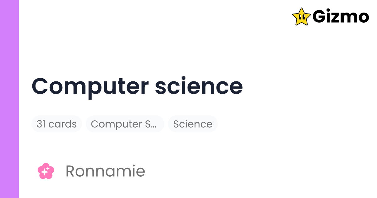 Computer Science | Flashcards
