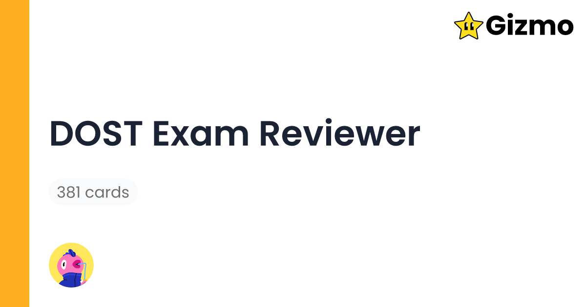 Dost Exam Reviewer | Flashcards