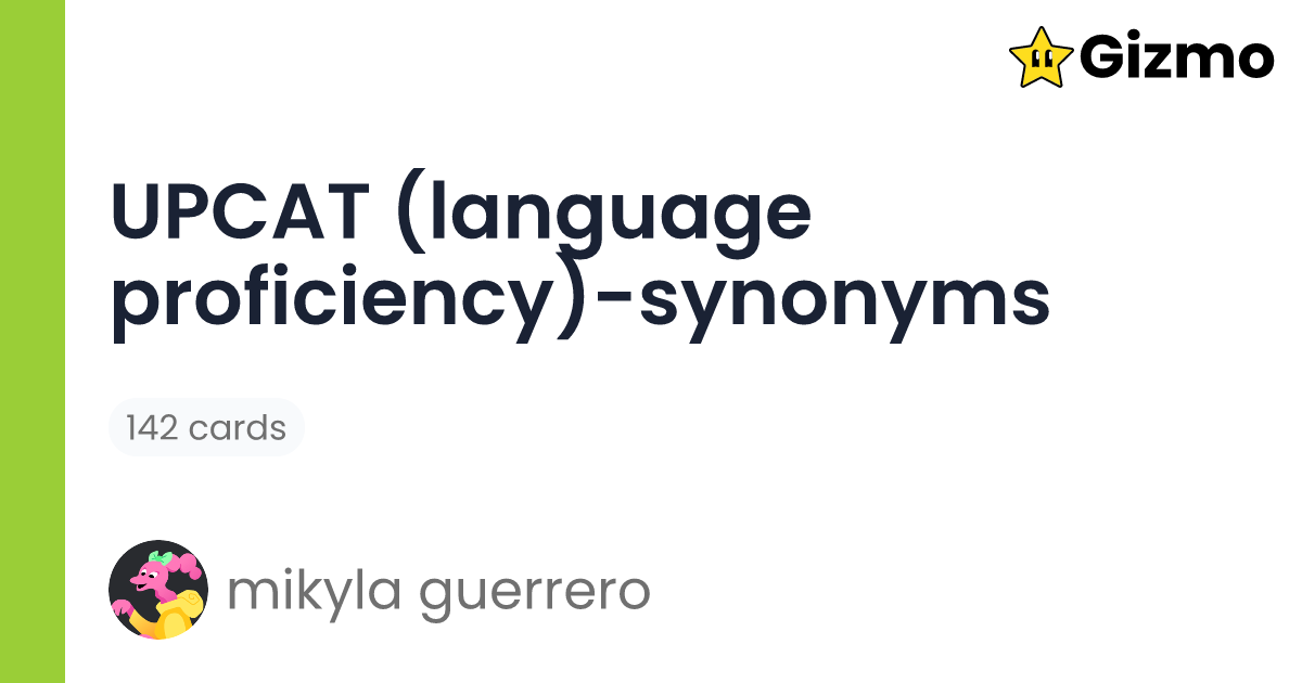 Upcat (language Proficiency)-synonyms | Flashcards