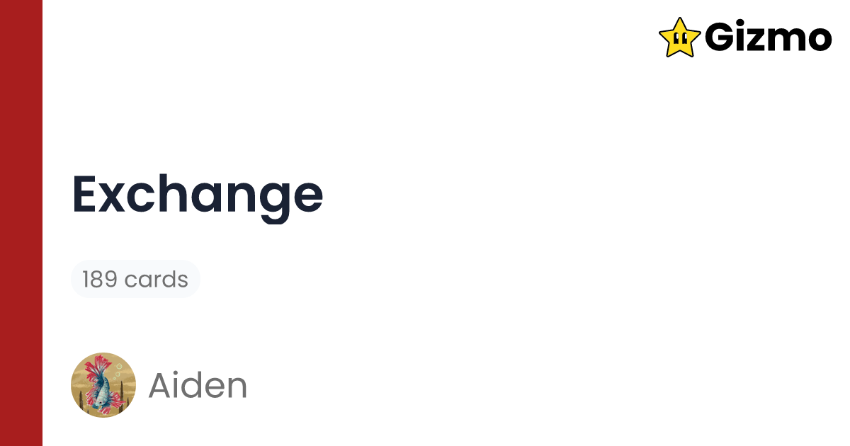 Exchange | Flashcards