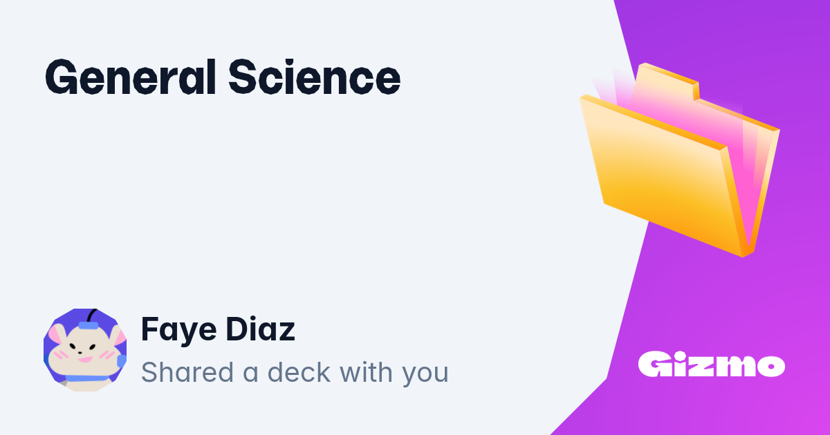 General Science | Flashcards