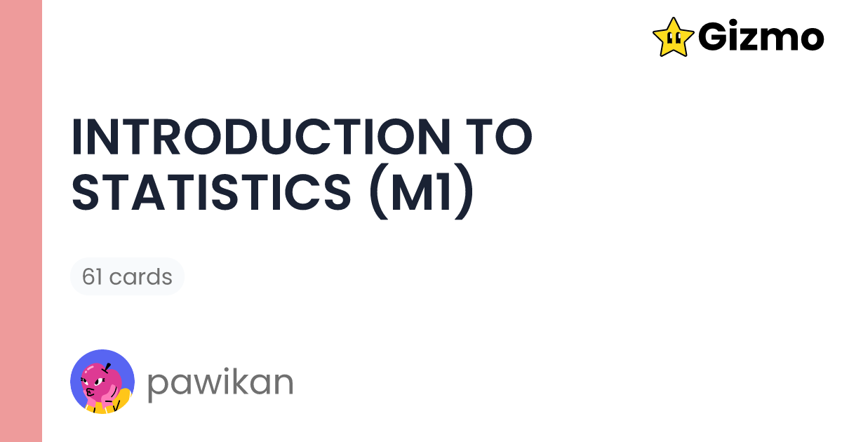 Introduction to Statistics (m1) | Flashcards