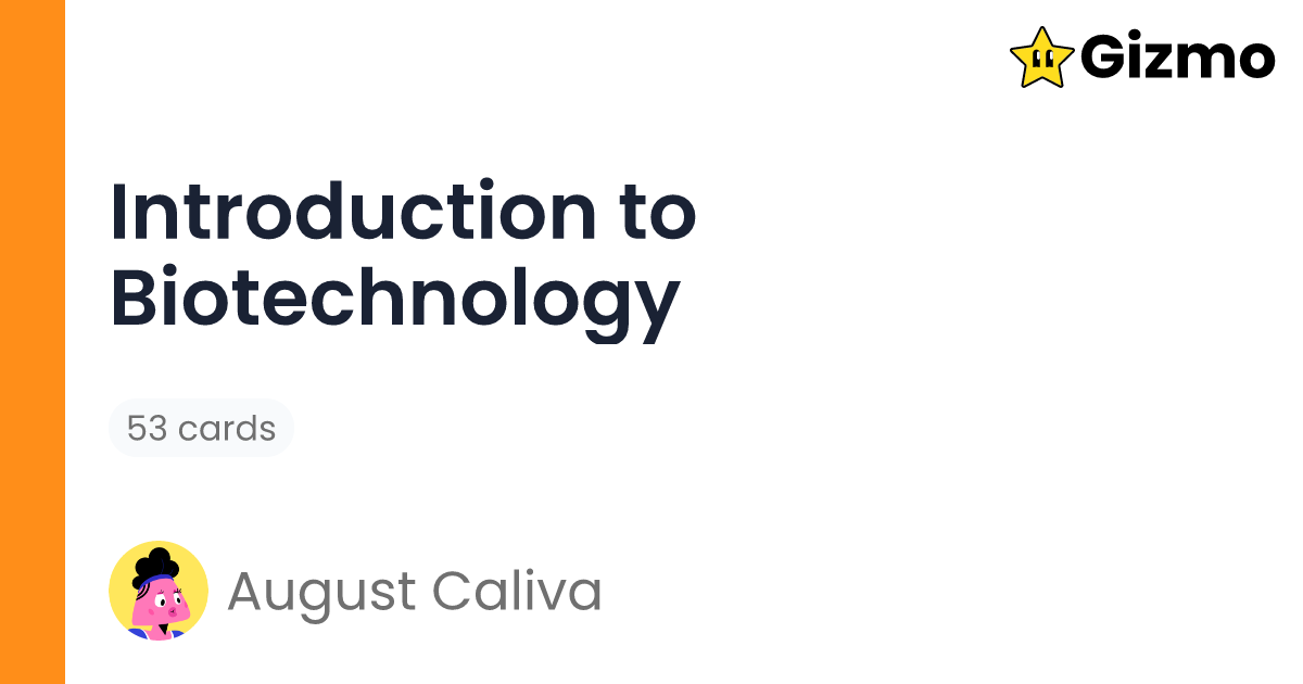 Introduction to Biotechnology | Flashcards