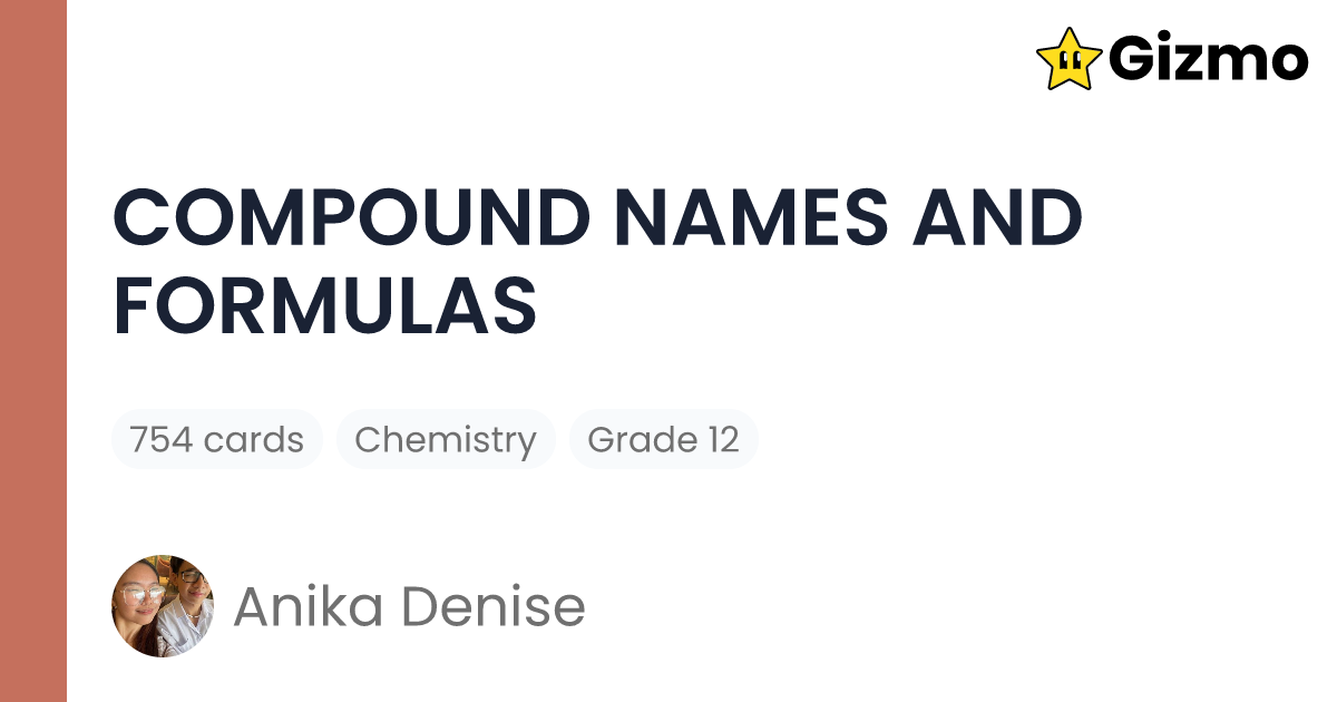 Compound Names and Formulas | Flashcards