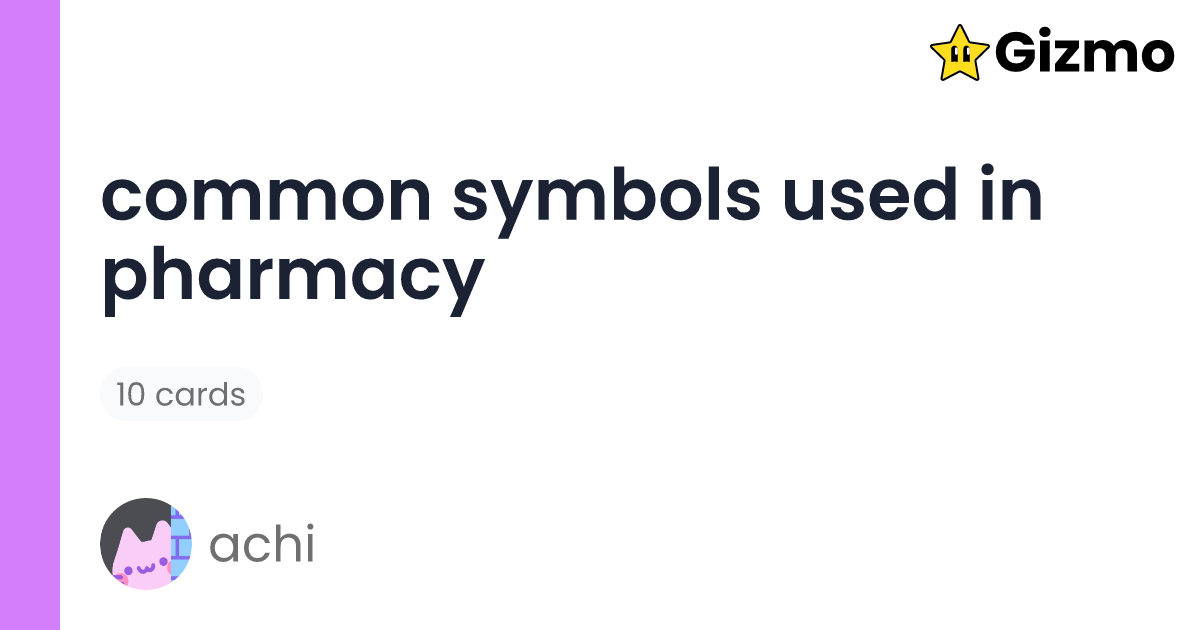 Common Symbols Used in Pharmacy | Flashcards