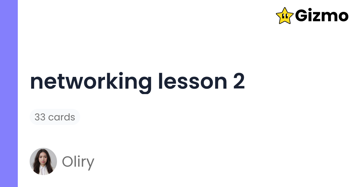 Networking Lesson 2 | Flashcards