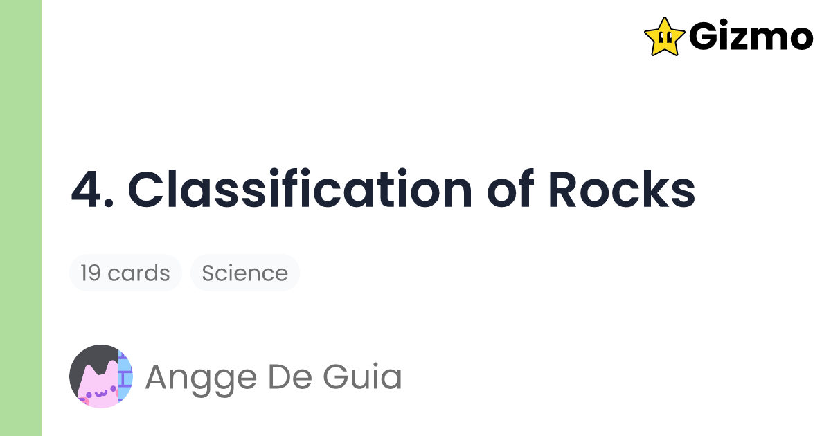 4. Classification Of Rocks | Flashcards
