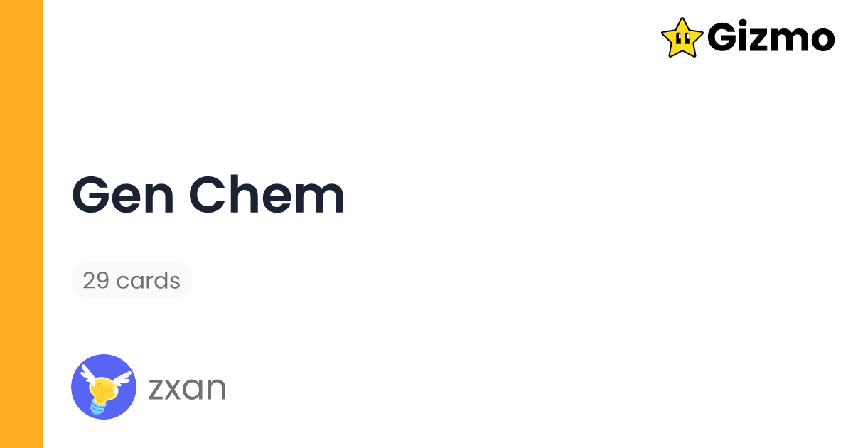 Gen Chem | Flashcards