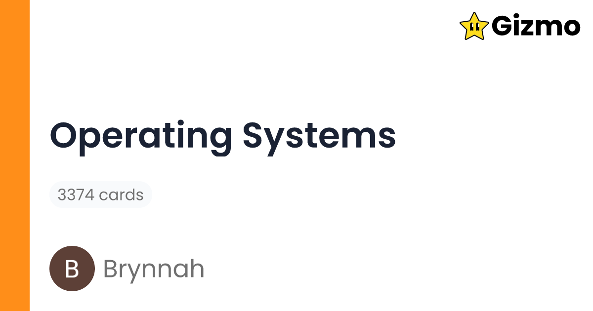 Operating Systems | Flashcards