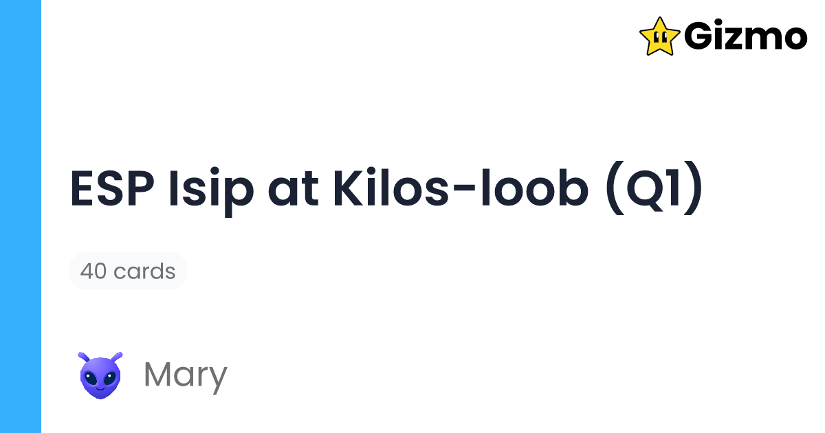 Esp Isip at Kilos-loob (q1) | Flashcards