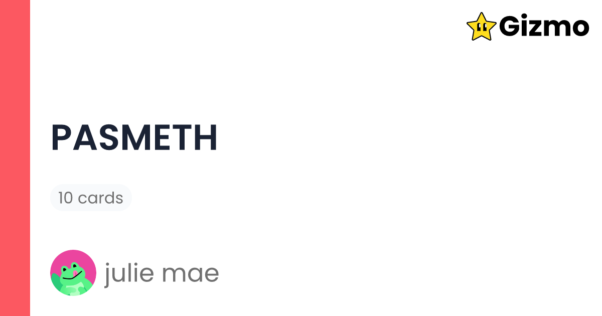 Pasmeth | Flashcards