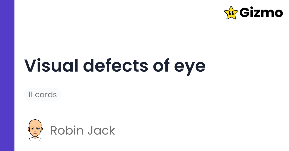 Visual Defects Of Eye | Flashcards