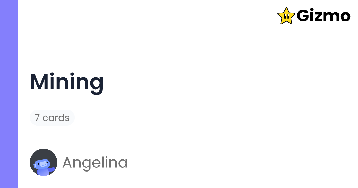 Mining | Flashcards