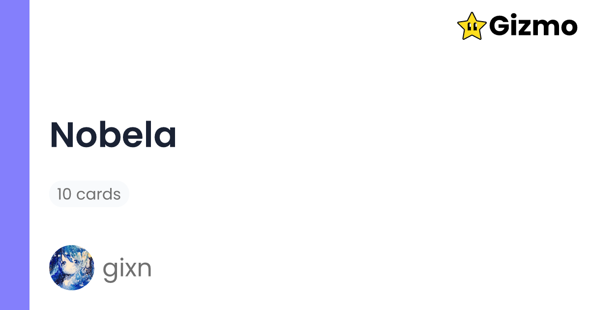 Nobela | Flashcards