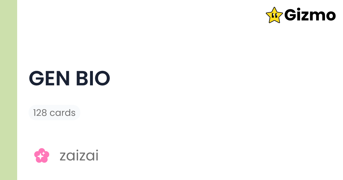 Gen Bio | Flashcards