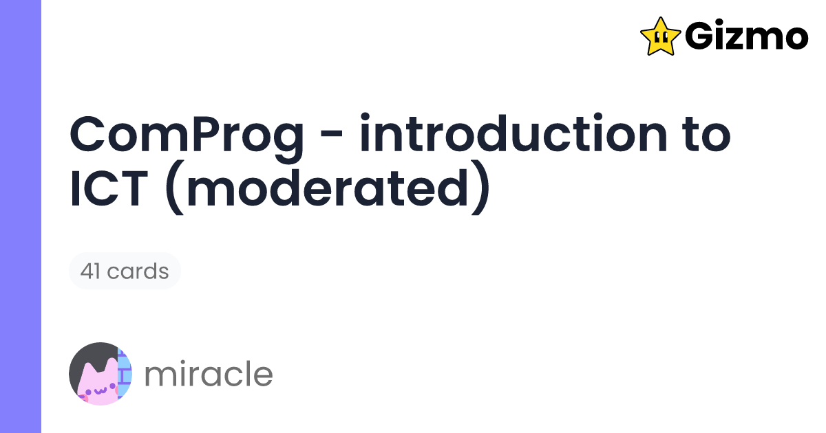 Comprog - Introduction to Ict (moderated) | Flashcards