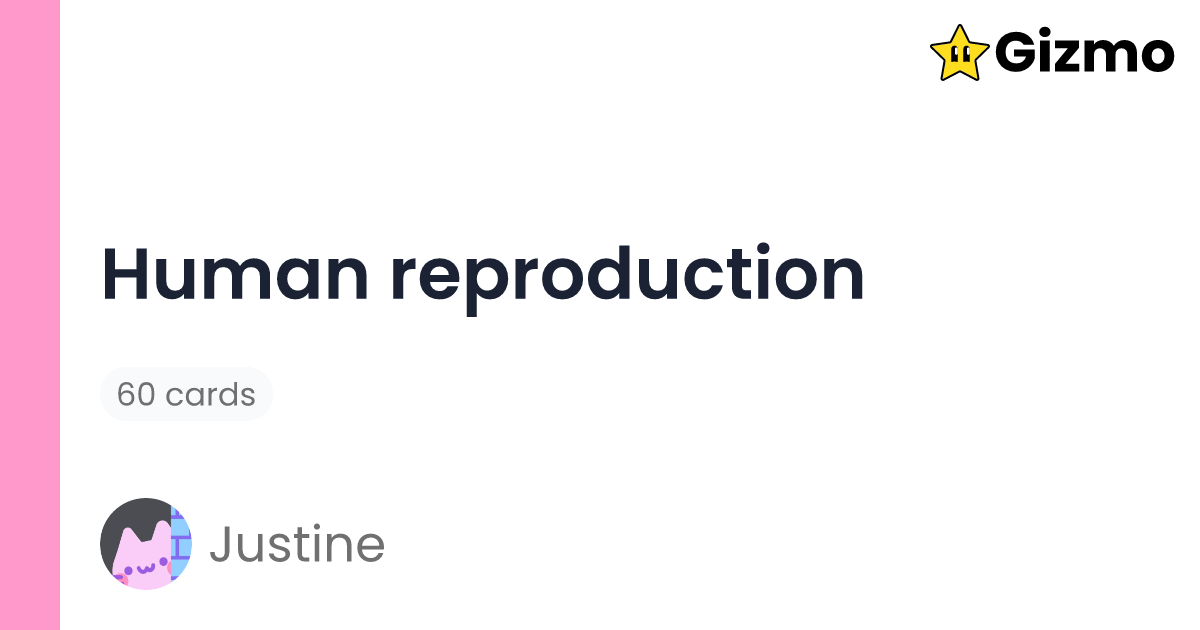 Human Reproduction | Flashcards