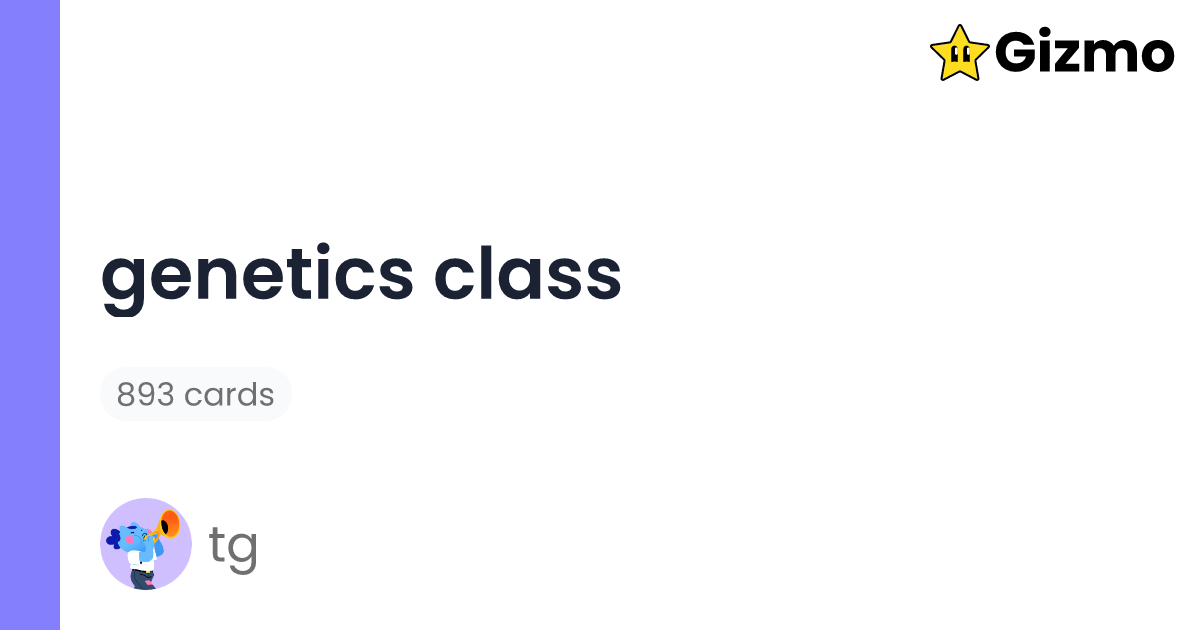 Genetics Class | Flashcards
