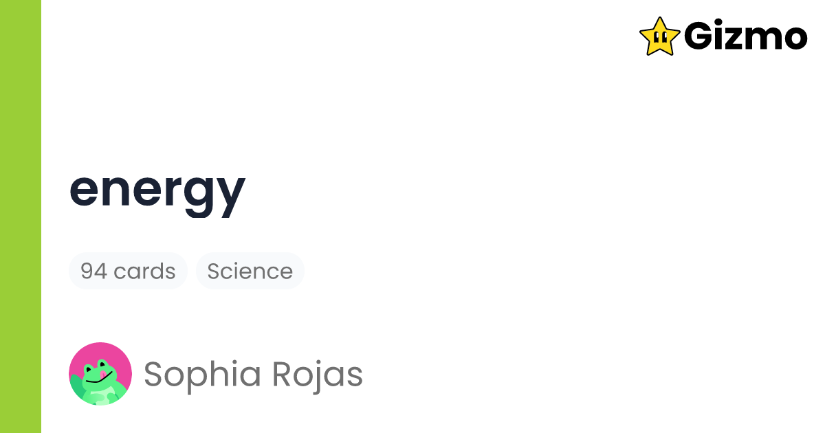 Energy | Flashcards