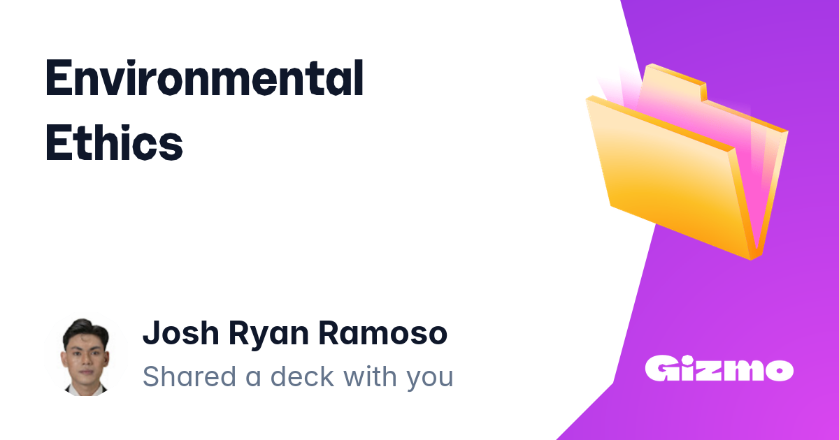 Environmental Ethics | Flashcards