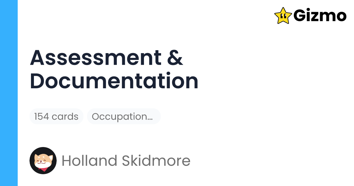 Assessment & Documentation | Flashcards