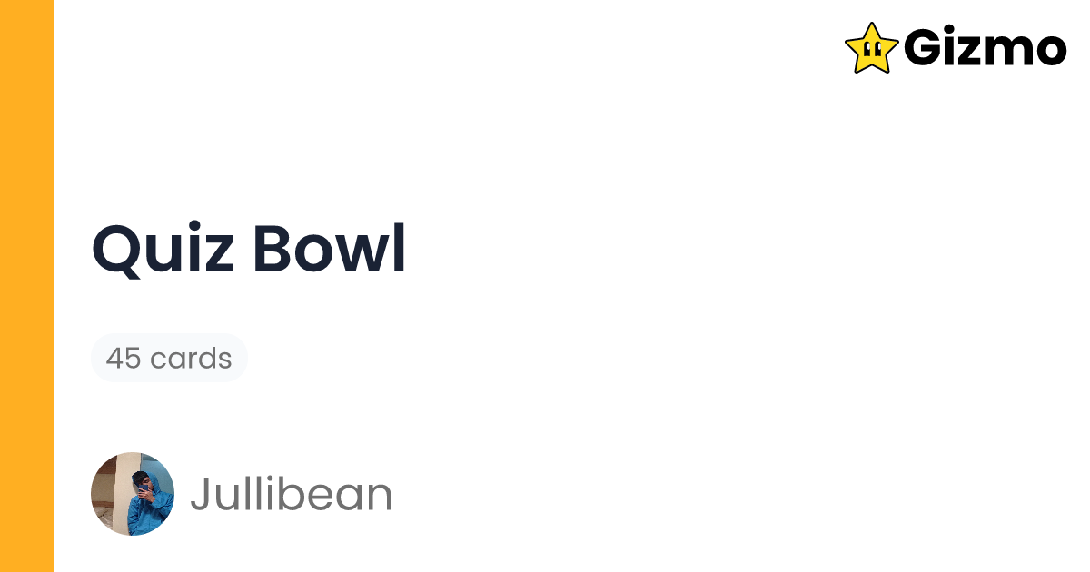 Quiz Bowl | Flashcards