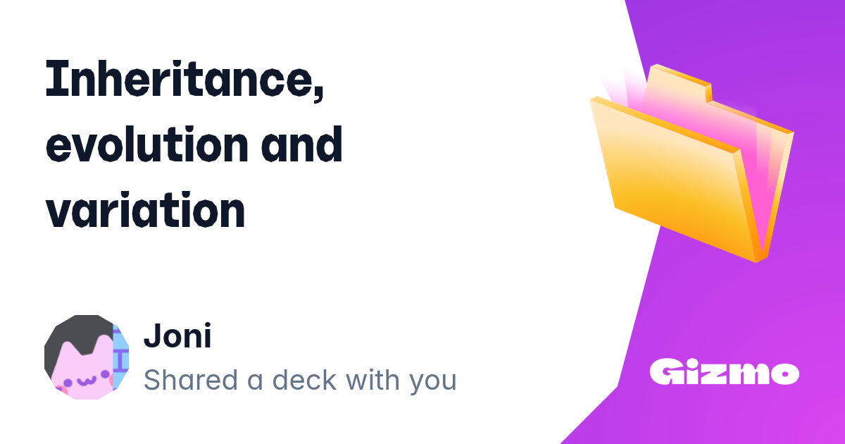 Inheritance, Evolution and Variation | Flashcards