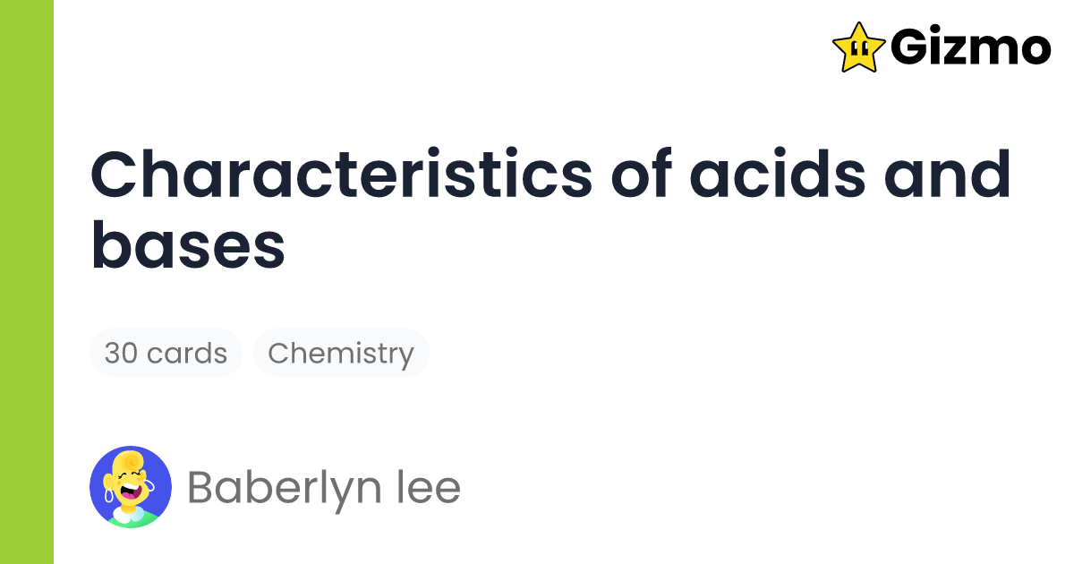 Characteristics Of Acids and Bases | Flashcards