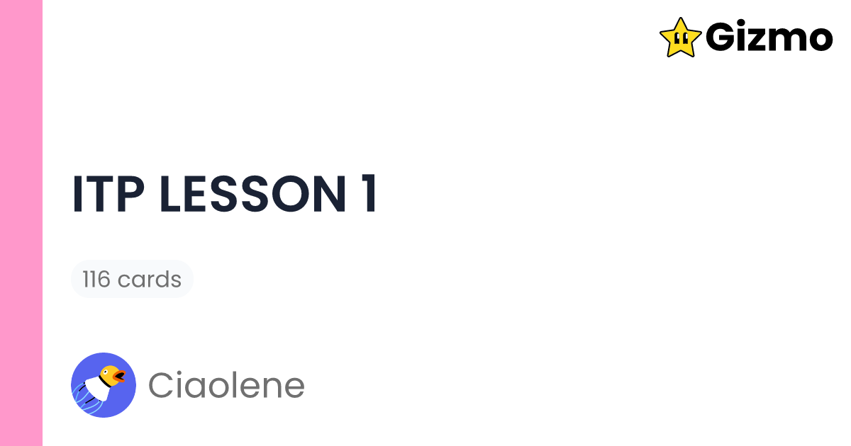 Itp Lesson 1 | Flashcards